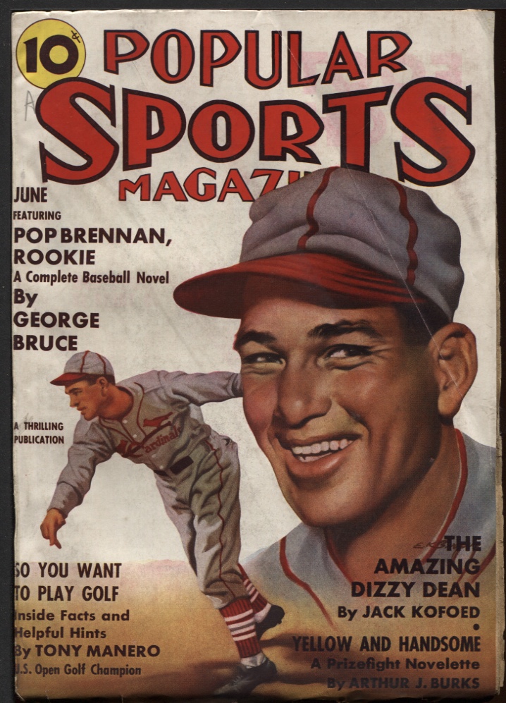 Popular Sports 1937 June, #1. Dizzy Dean Cover.