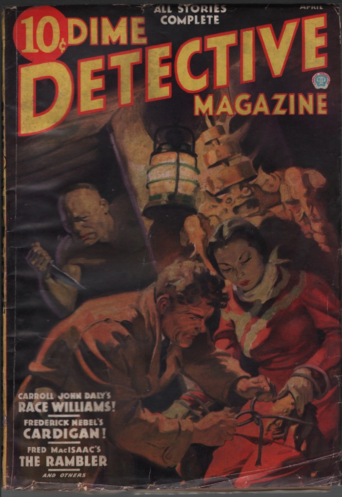Dime Detective 1936 April. Contains the Race Williams Story Just ...