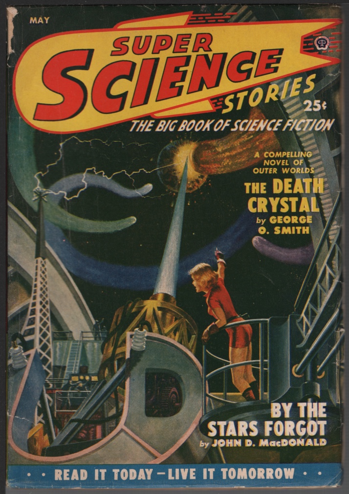 Super Science Stories 1950 May. Contains by the Stars Forgot